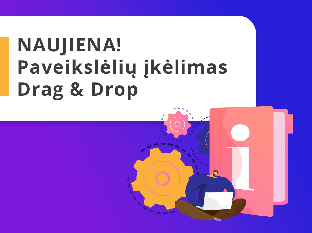 Naujiena - paveikslėlių įkėlimas nuvelkant | eshoprent